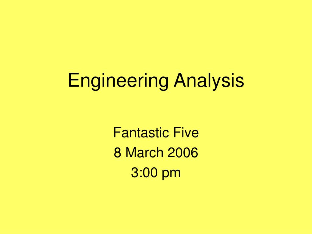PPT - Engineering Analysis PowerPoint Presentation, free download - ID ...