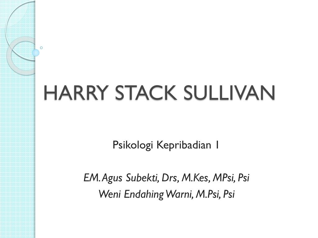 PPT - HARRY STACK SULLIVAN PowerPoint Presentation, free download - ID ...