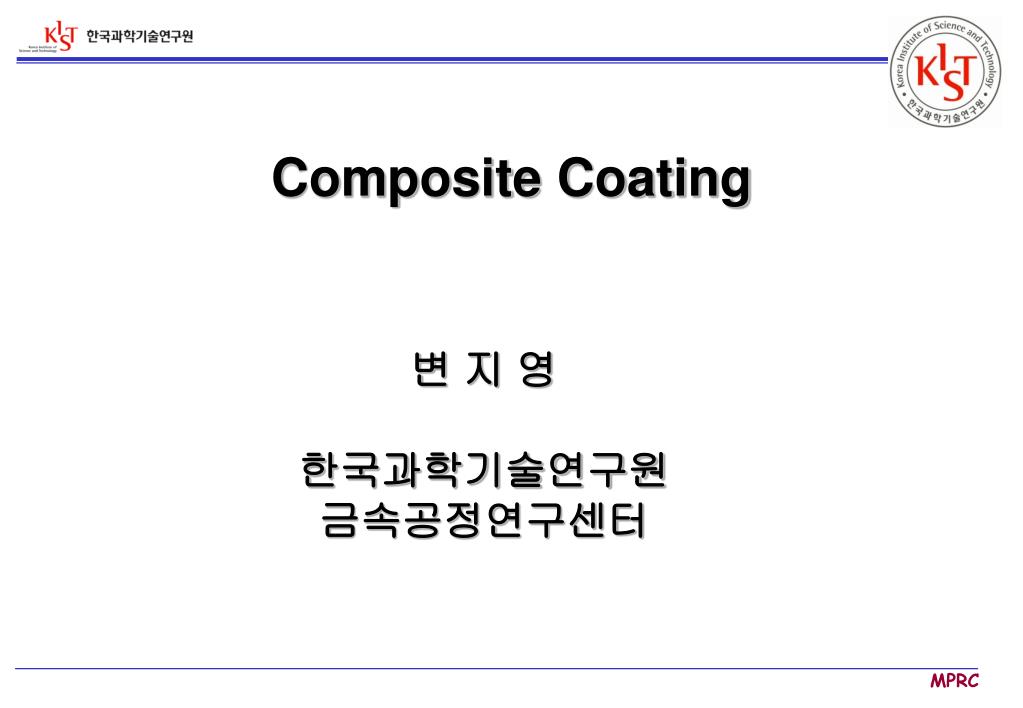 PPT - Composite Coating PowerPoint Presentation, free download - ID:4609944