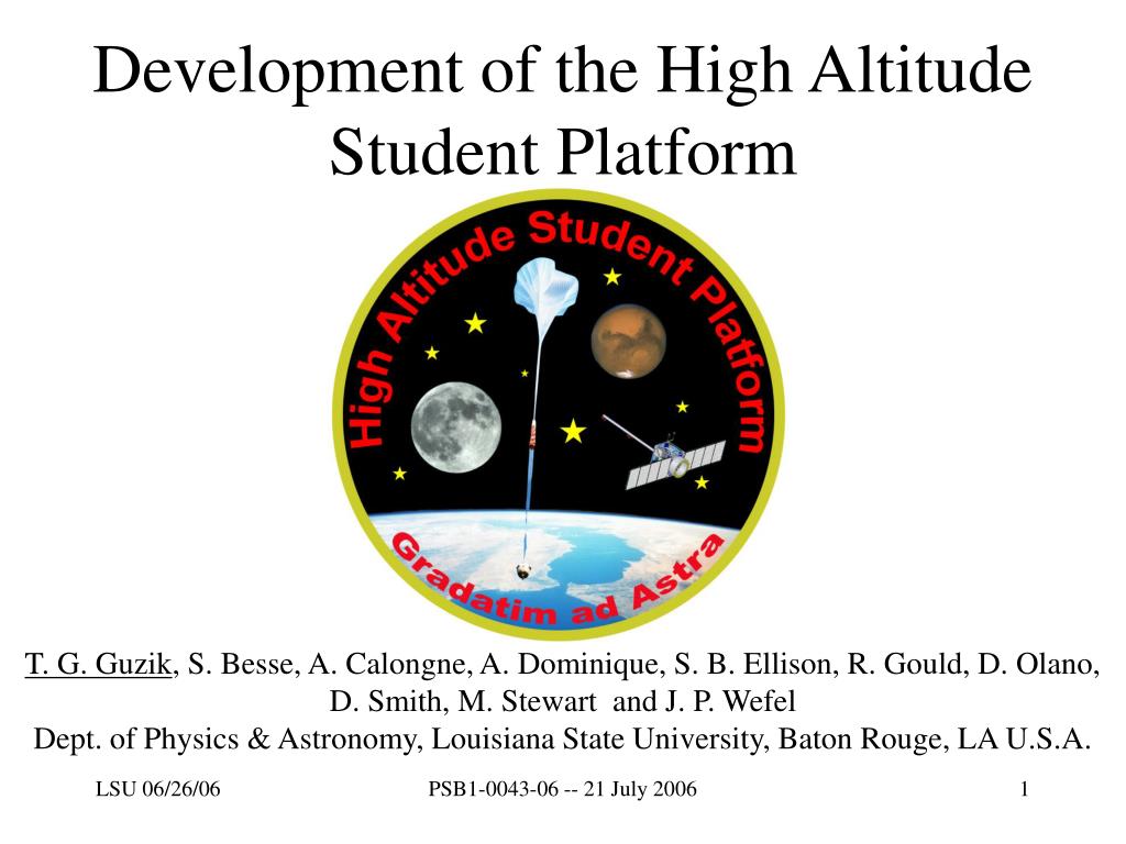 PPT - Development of the High Altitude Student Platform PowerPoint ...