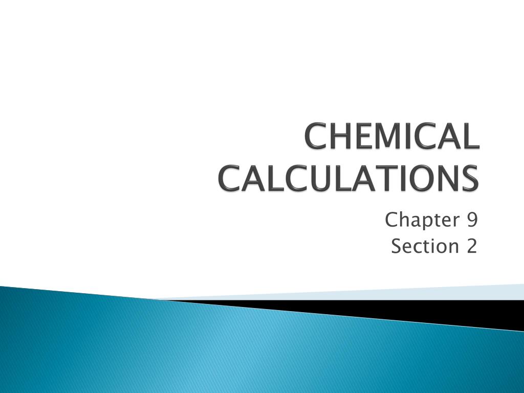 PPT - CHEMICAL CALCULATIONS PowerPoint Presentation, free download - ID ...