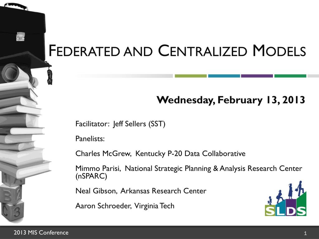 PPT - Federated and Centralized Models PowerPoint Presentation, free ...