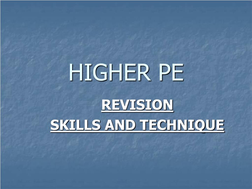 PPT - HIGHER PE PowerPoint Presentation, free download - ID:4613722