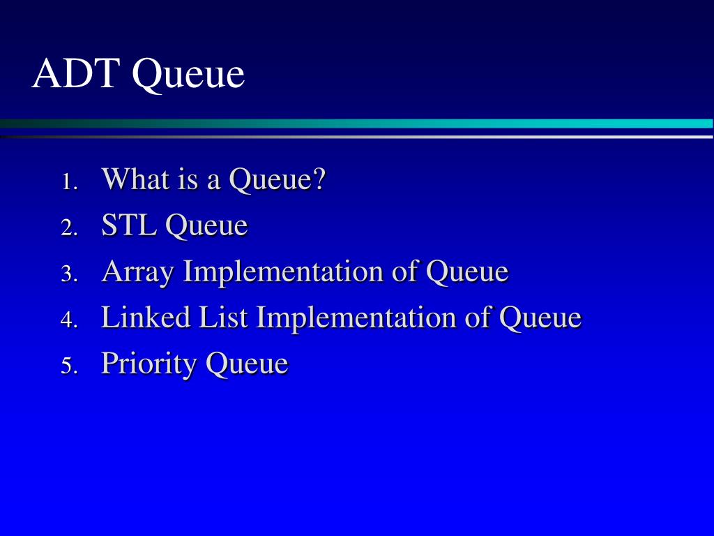 PPT - ADT Queue PowerPoint Presentation, free download - ID:4614904
