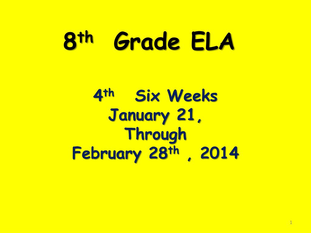 PPT - 8 th Grade ELA PowerPoint Presentation, free download - ID:4615007