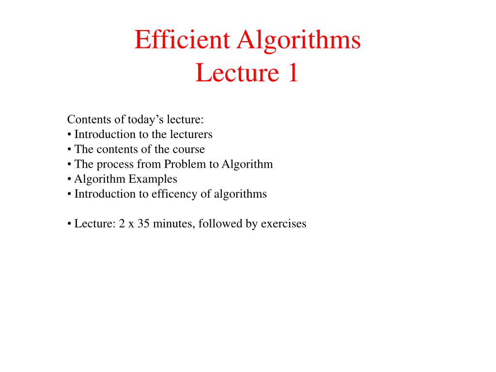 PPT - Efficient Algorithms Lecture 1 PowerPoint Presentation, free ...