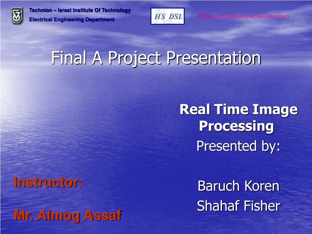 PPT - Final A Project Presentation PowerPoint Presentation, free ...