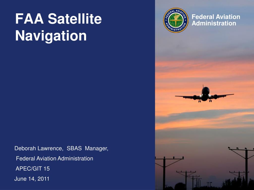 PPT - FAA Satellite Navigation PowerPoint Presentation, free download ...