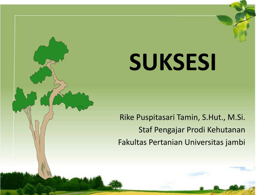 PPT - SUKSESI PowerPoint Presentation, free download - ID:4618715