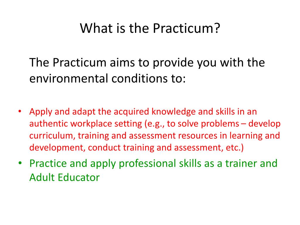PPT - What is the Practicum? PowerPoint Presentation, free download ...