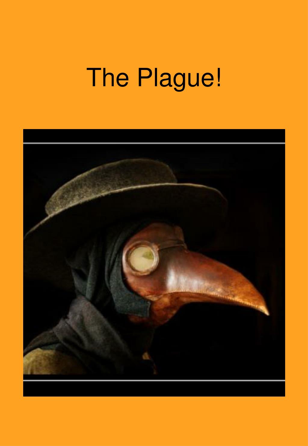 PPT - The Plague! PowerPoint Presentation, free download - ID:4619625