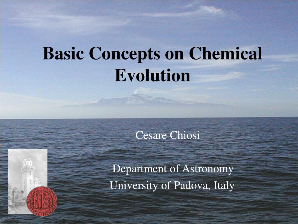PPT - Basic Concepts on Chemical Evolution PowerPoint Presentation ...