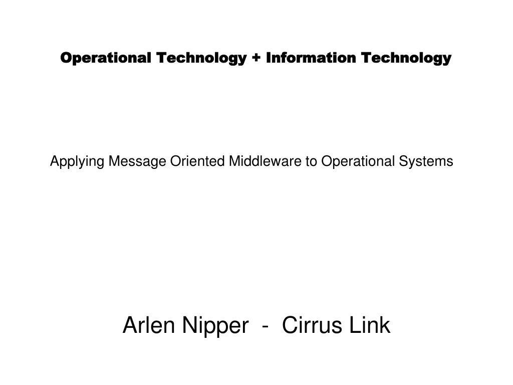 PPT - Operational Technology + Information Technology PowerPoint ...