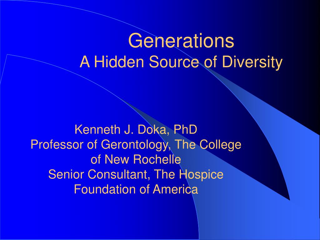 PPT - Generations A Hidden Source of Diversity PowerPoint Presentation ...