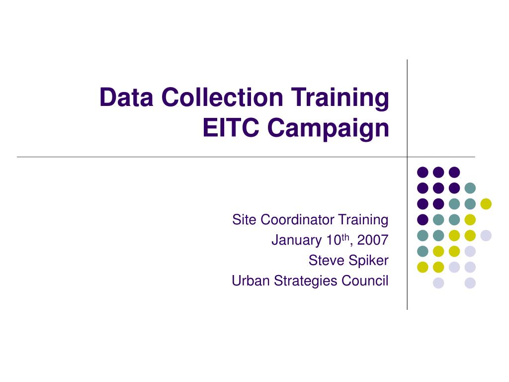 PPT - Data Collection Training EITC Campaign PowerPoint Presentation ...