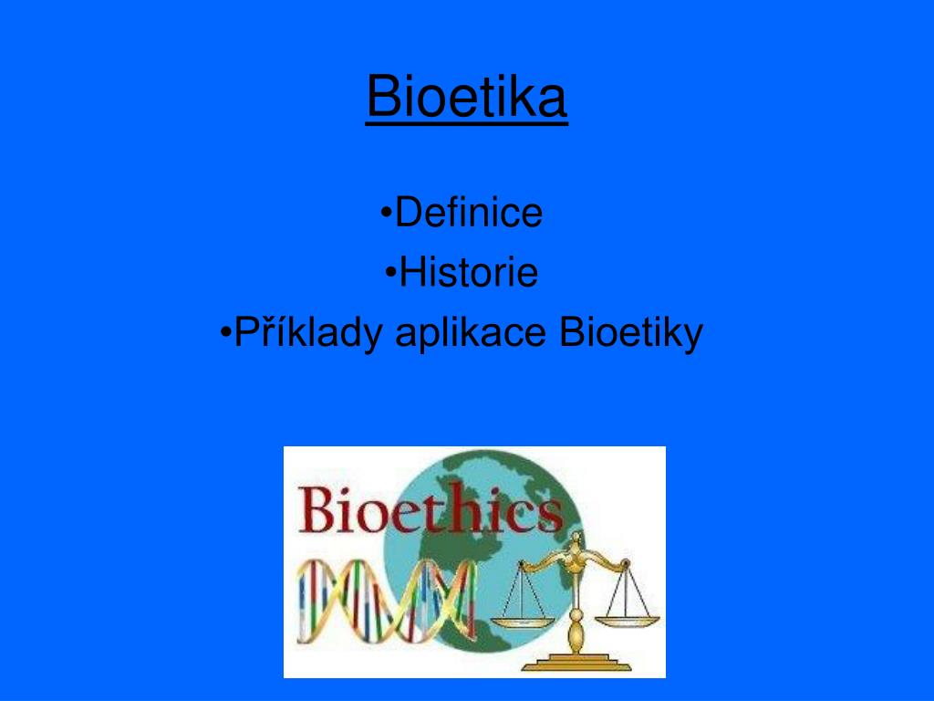 PPT - Bioetika PowerPoint Presentation, free download - ID:4626452