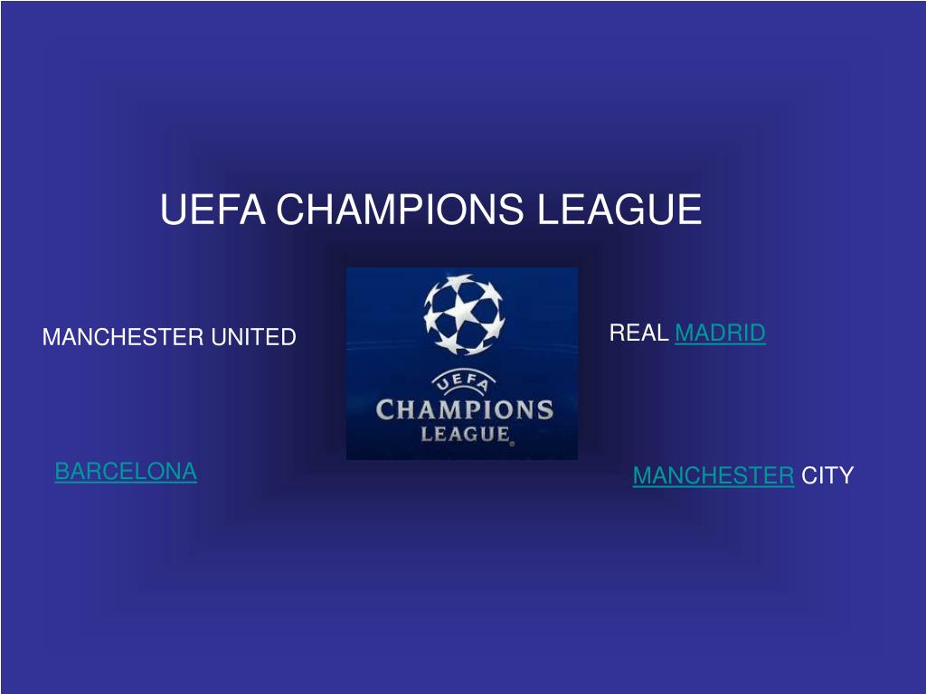 PPT - UEFA CHAMPIONS LEAGUE PowerPoint Presentation, free download - ID ...