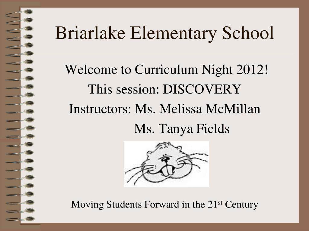 PPT - Welcome to Discovery: Briarlake Elementary School Curriculum ...