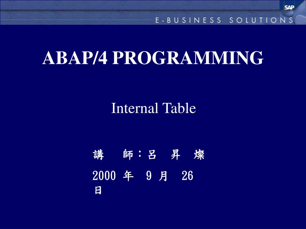 PPT - ABAP/4 PROGRAMMING PowerPoint Presentation, free download - ID ...