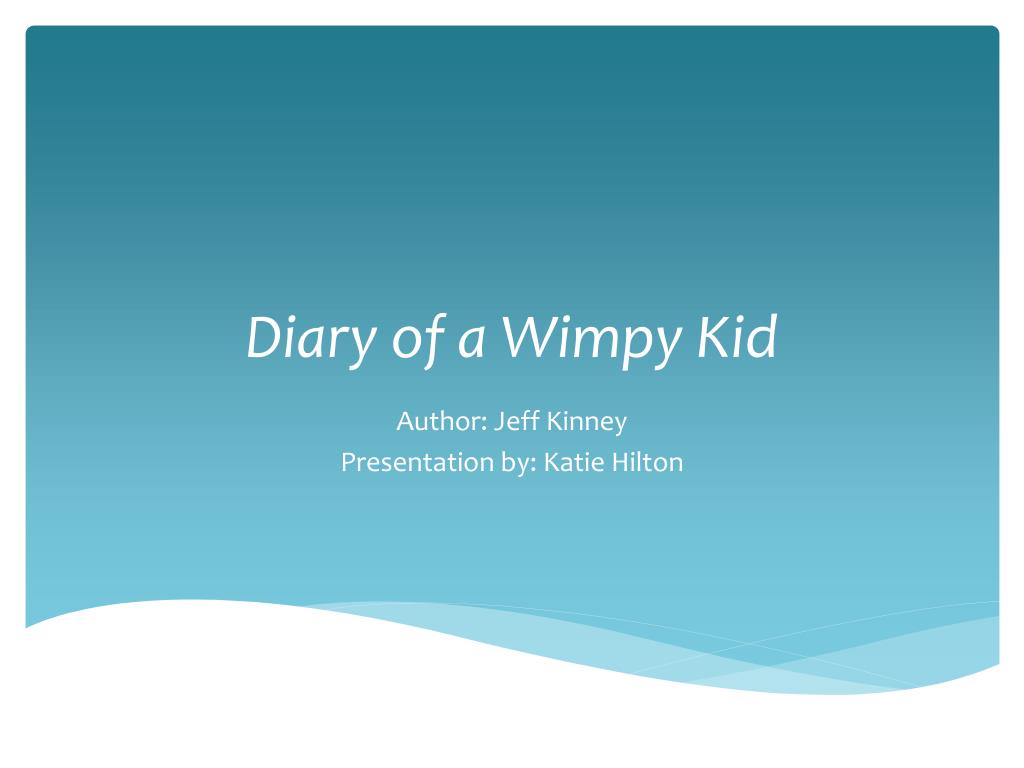 PPT - Diary of a Wimpy Kid PowerPoint Presentation, free download - ID ...