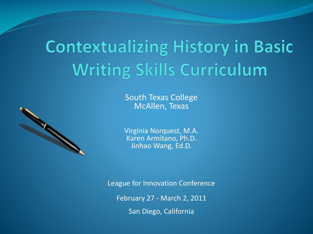 PPT - Contextualizing History in Basic Writing Skills Curriculum ...