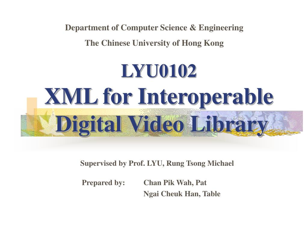 PPT - Supervised by Prof. LYU, Rung Tsong Michael PowerPoint Presentation - ID:4636055