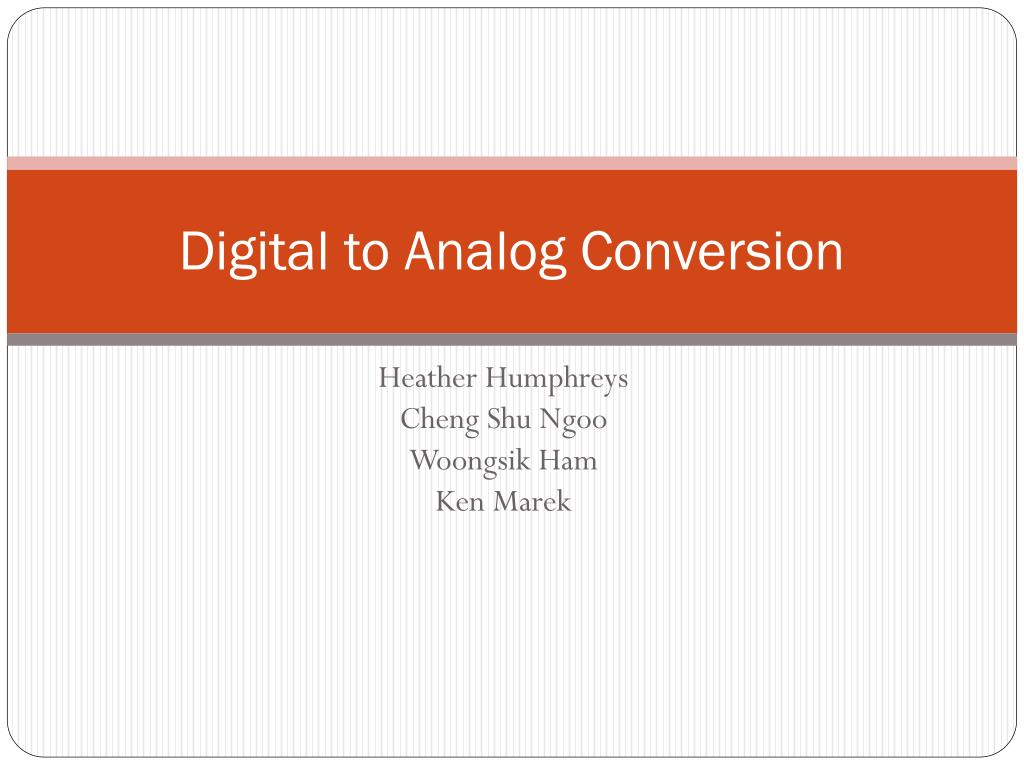 PPT - Digital to Analog Conversion PowerPoint Presentation, free ...