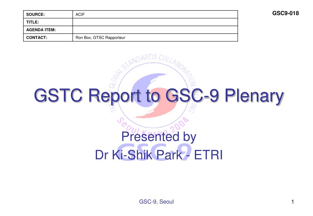 PPT - GSTC Report to GSC-9 Plenary PowerPoint Presentation, free ...