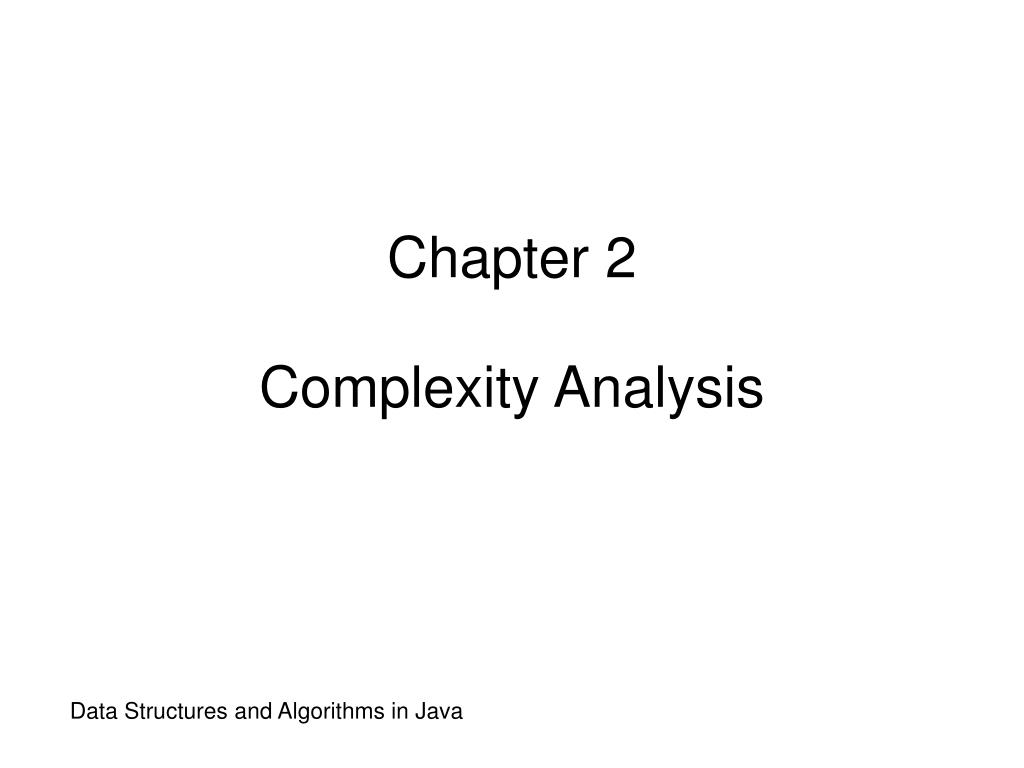 PPT - Chapter 2 Complexity Analysis PowerPoint Presentation, free ...