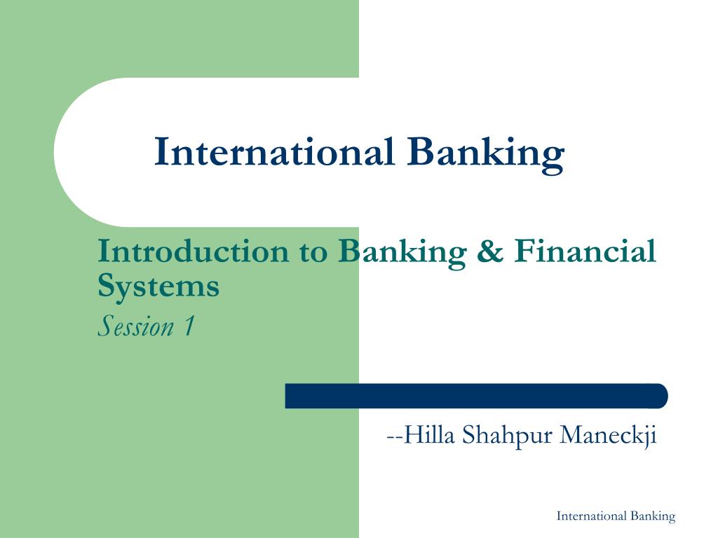 PPT - International Banking PowerPoint Presentation, free download - ID ...
