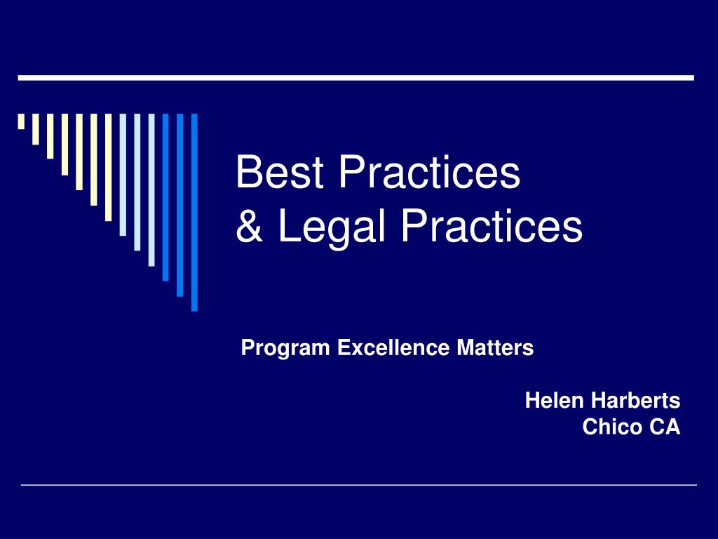 PPT - Best Practices & Legal Practices PowerPoint Presentation, free ...