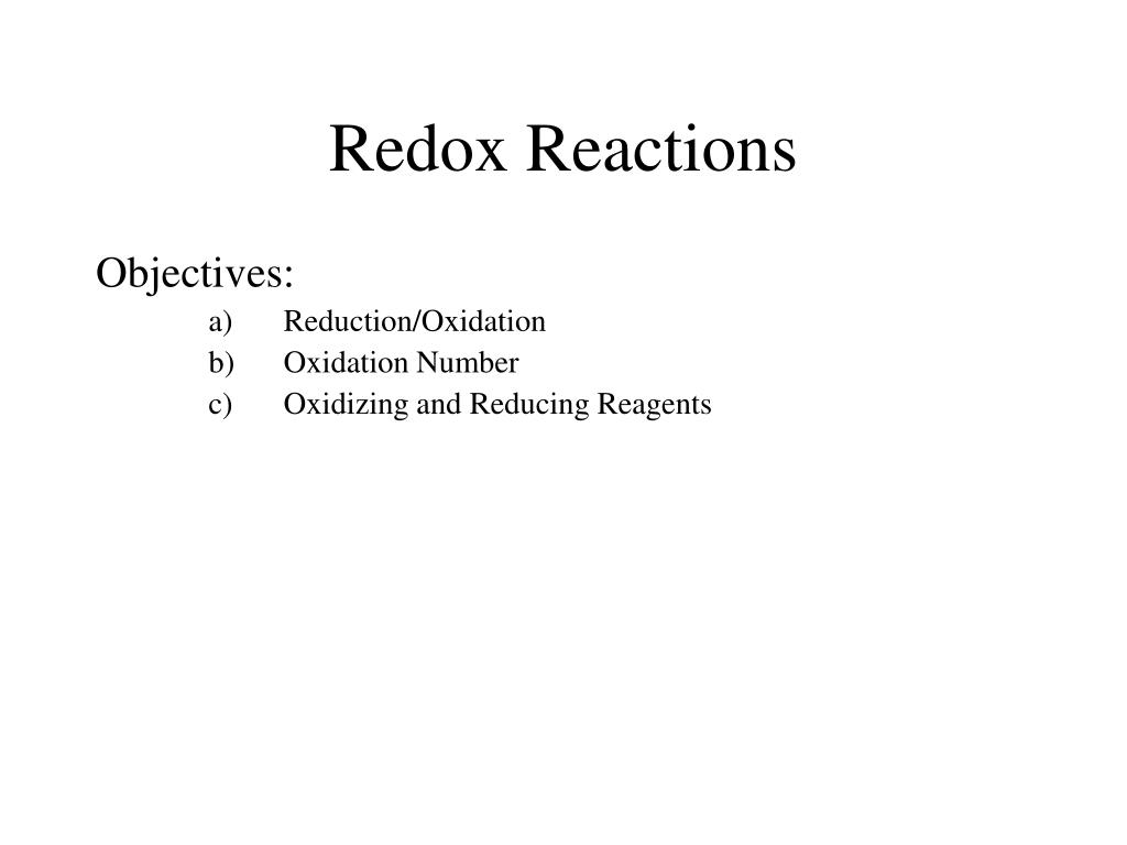 PPT - Redox Reactions PowerPoint Presentation, free download - ID:4638080