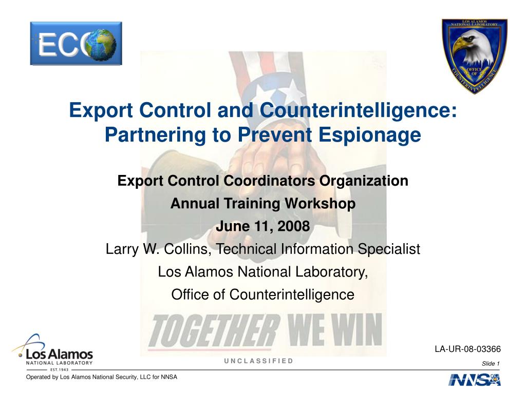 PPT - Export Control and Counterintelligence: Partnering to Prevent ...