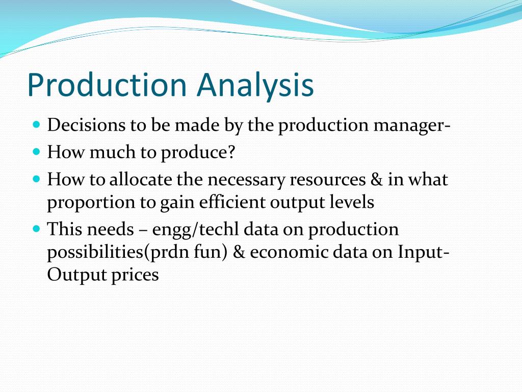 PPT - Production Analysis PowerPoint Presentation, free download - ID ...