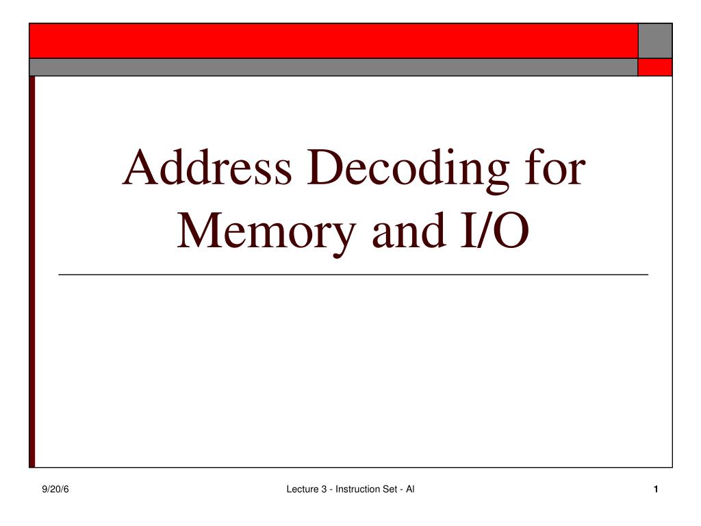 PPT - Address Decoding for Memory and I/O PowerPoint Presentation, free ...