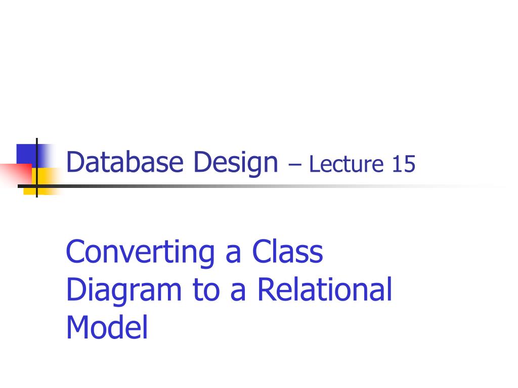 PPT - Database Design – Lecture 15 PowerPoint Presentation, free ...