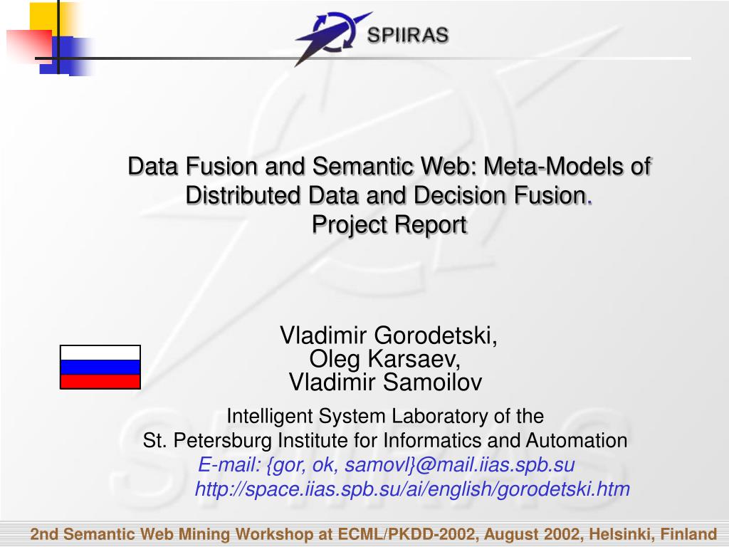 PPT - Data Fusion and Semantic Web: Meta-Models of Distributed Data and Decision Fusion ...