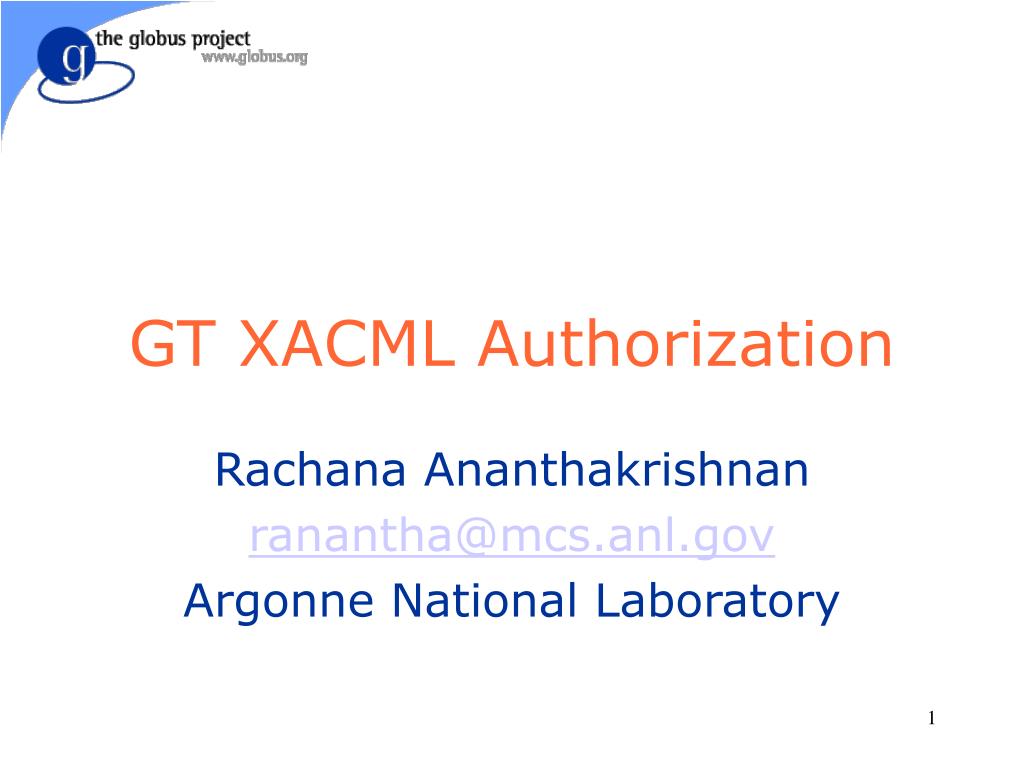 PPT - GT XACML Authorization PowerPoint Presentation, free download - ID:4647760
