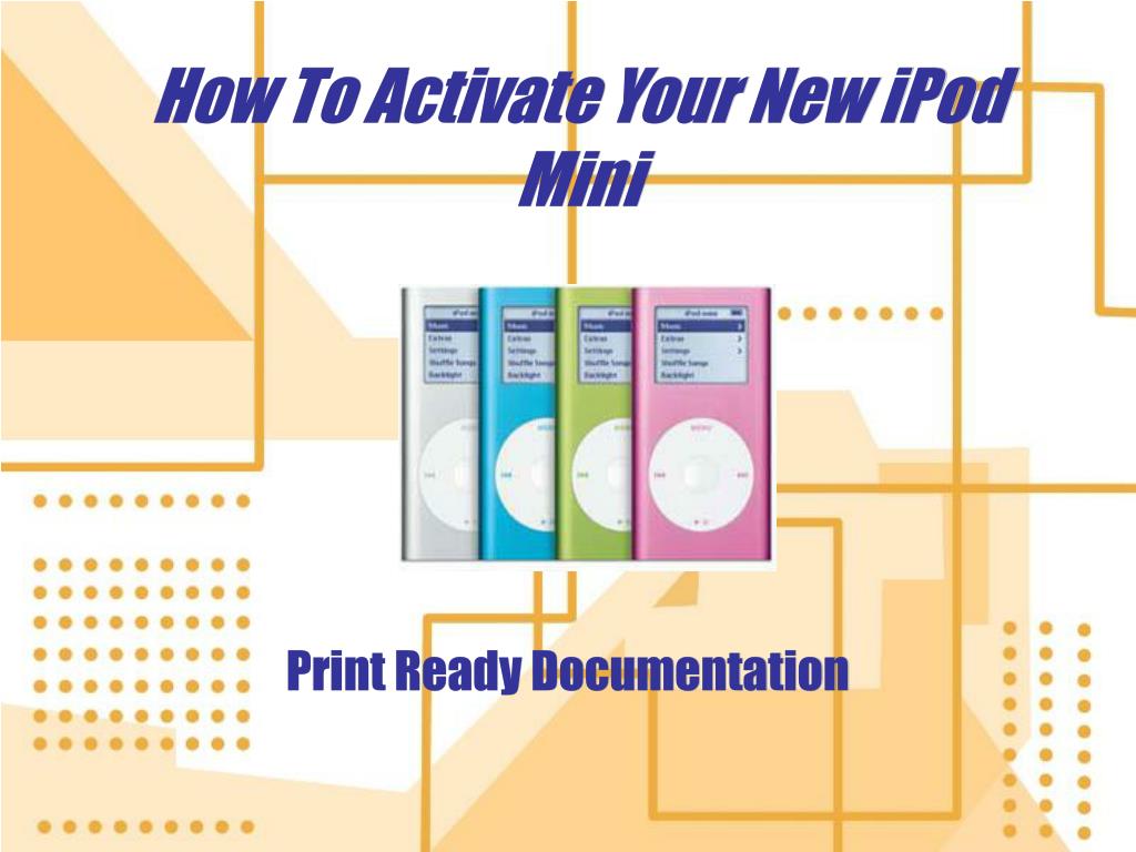 PPT - How To Activate Your New iPod Mini PowerPoint Presentation, free ...