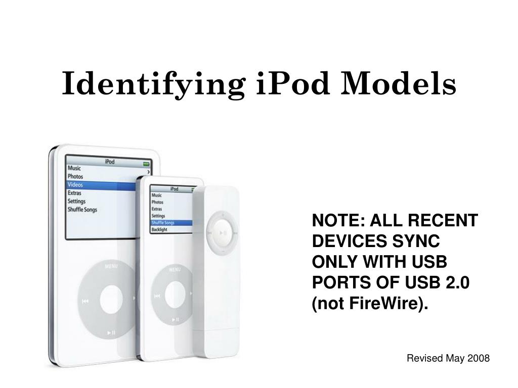 PPT - Identifying iPod Models PowerPoint Presentation, free download - ID:4648055