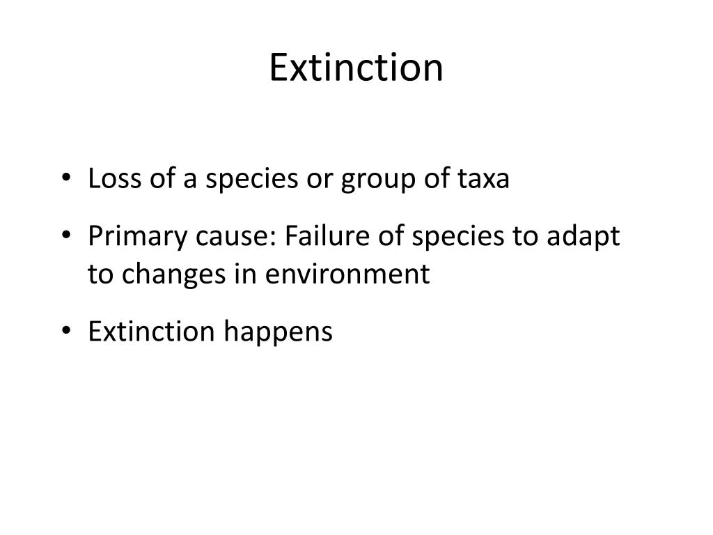 PPT - Extinction PowerPoint Presentation, free download - ID:4648057
