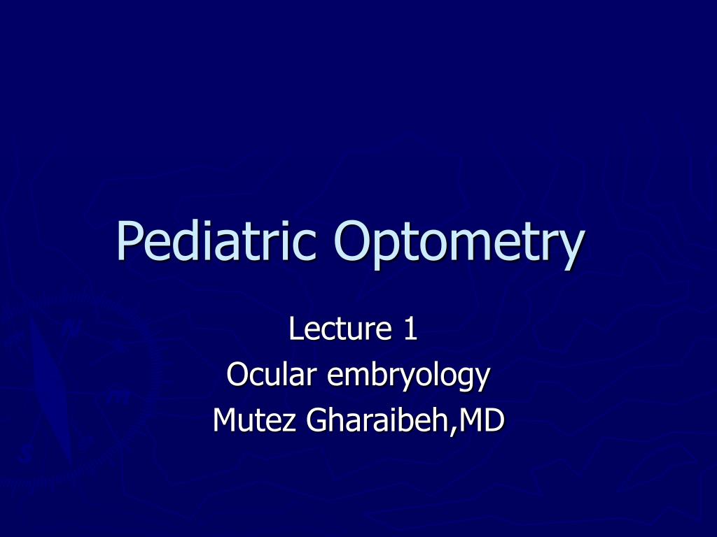 PPT - Pediatric Optometry PowerPoint Presentation, free download - ID ...