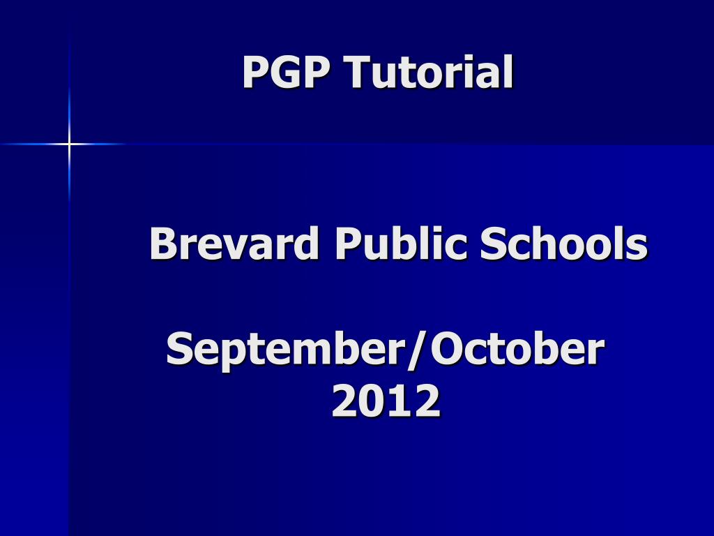 PPT - PGP Tutorial PowerPoint Presentation, free download - ID:4649248
