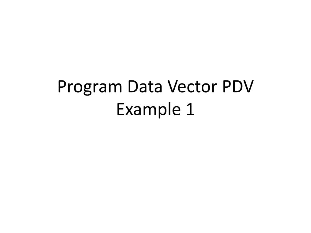 PPT - Programming Data Vector Example Analysis Tool PowerPoint ...