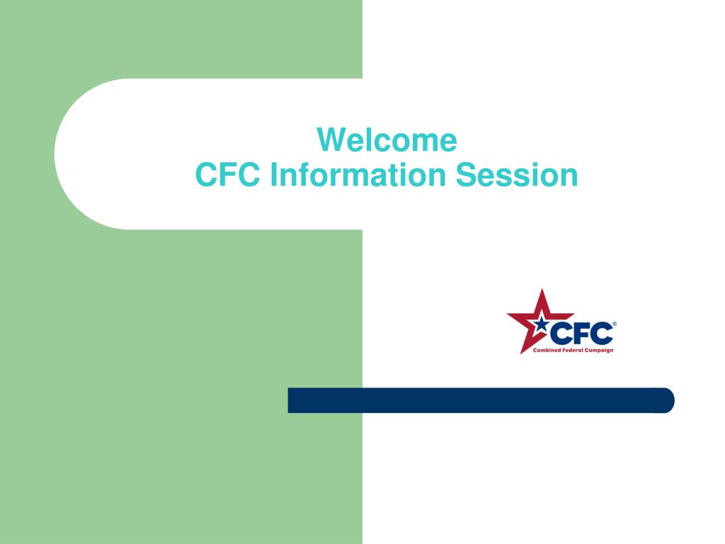 PPT - Welcome CFC Information Session PowerPoint Presentation, free ...