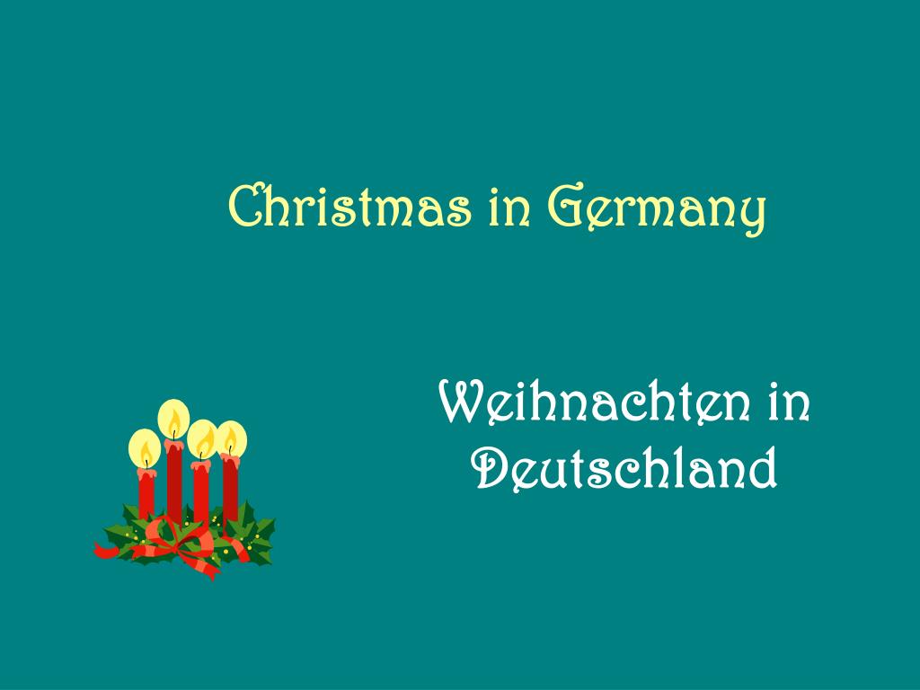 PPT - Christmas in Germany PowerPoint Presentation, free download - ID ...