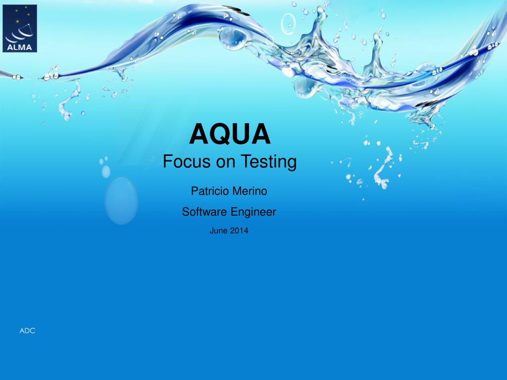 PPT - AQUA Focus on Testing PowerPoint Presentation, free download - ID ...