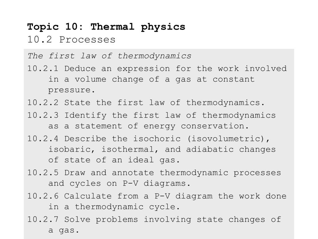 PPT - Topic 10: Thermal physics 10.2 Processes PowerPoint Presentation ...