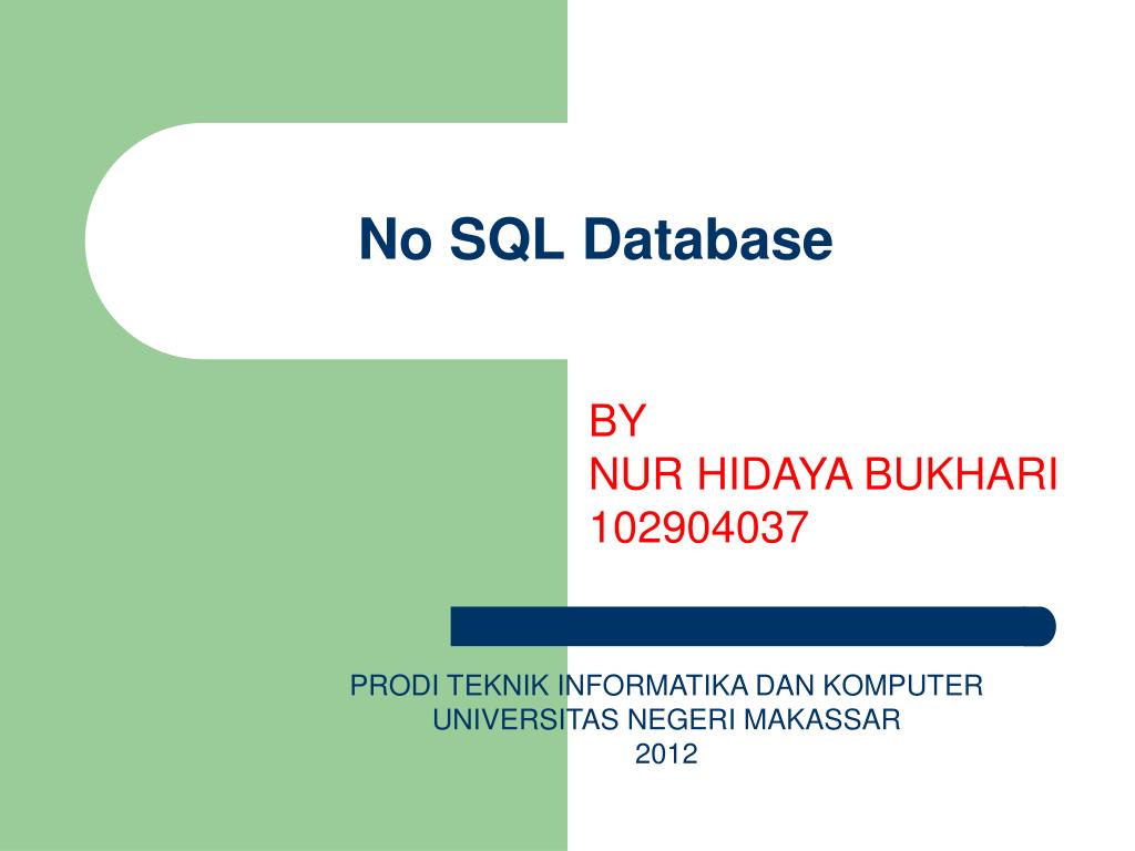 PPT - No SQL Database PowerPoint Presentation, free download - ID:4655604