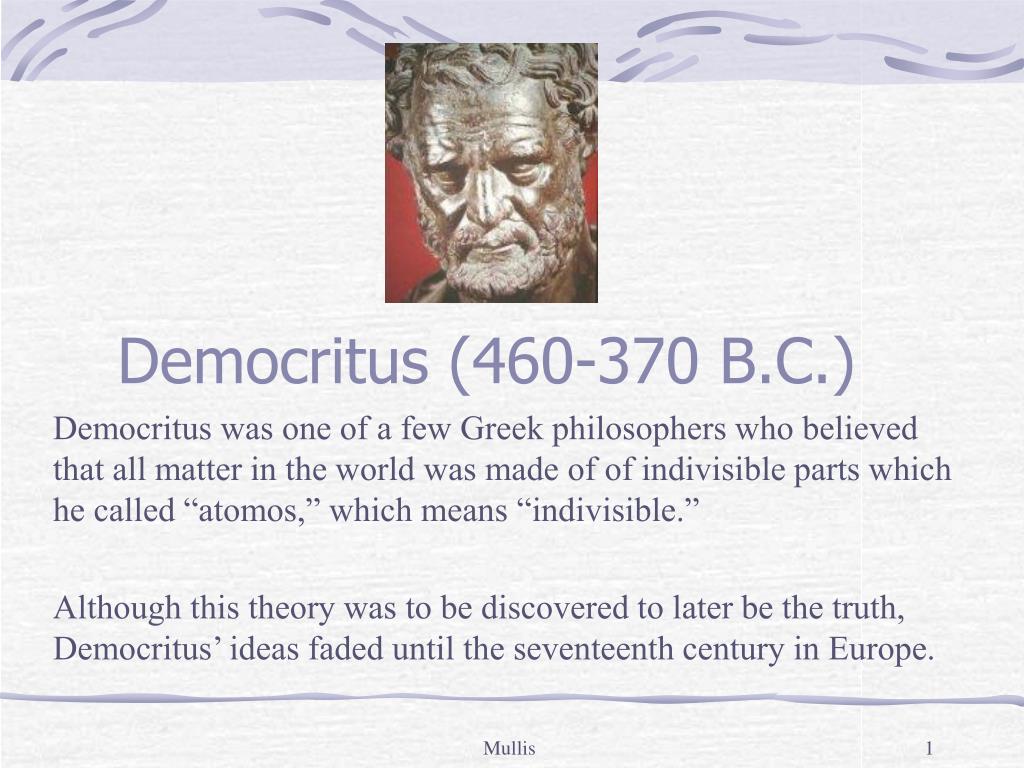 PPT - Democritus (460-370 B.C.) PowerPoint Presentation, free download ...